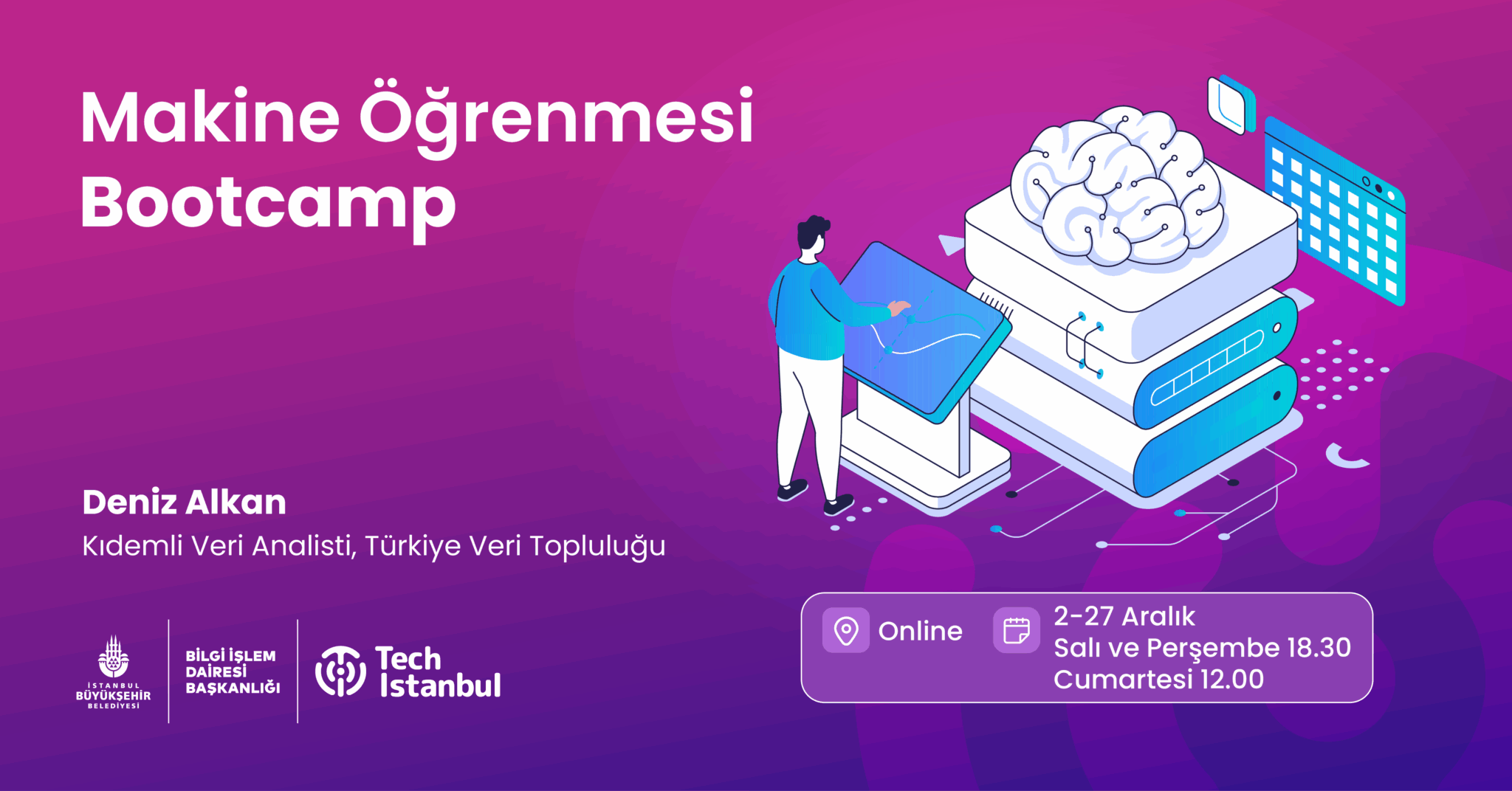 Makine Öğrenmesi Bootcamp - Tech Istanbul